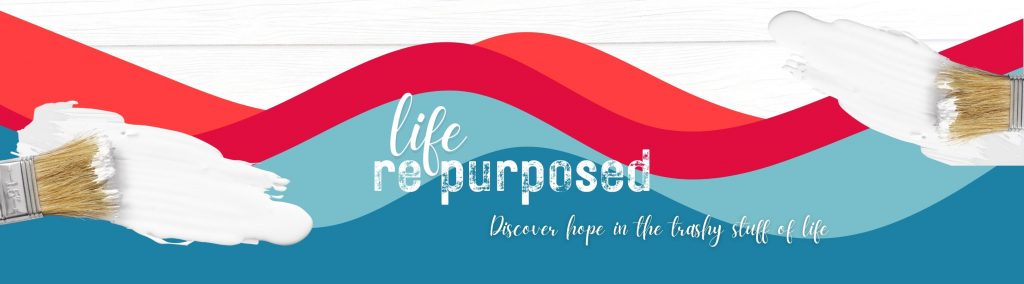 Life Repurposed