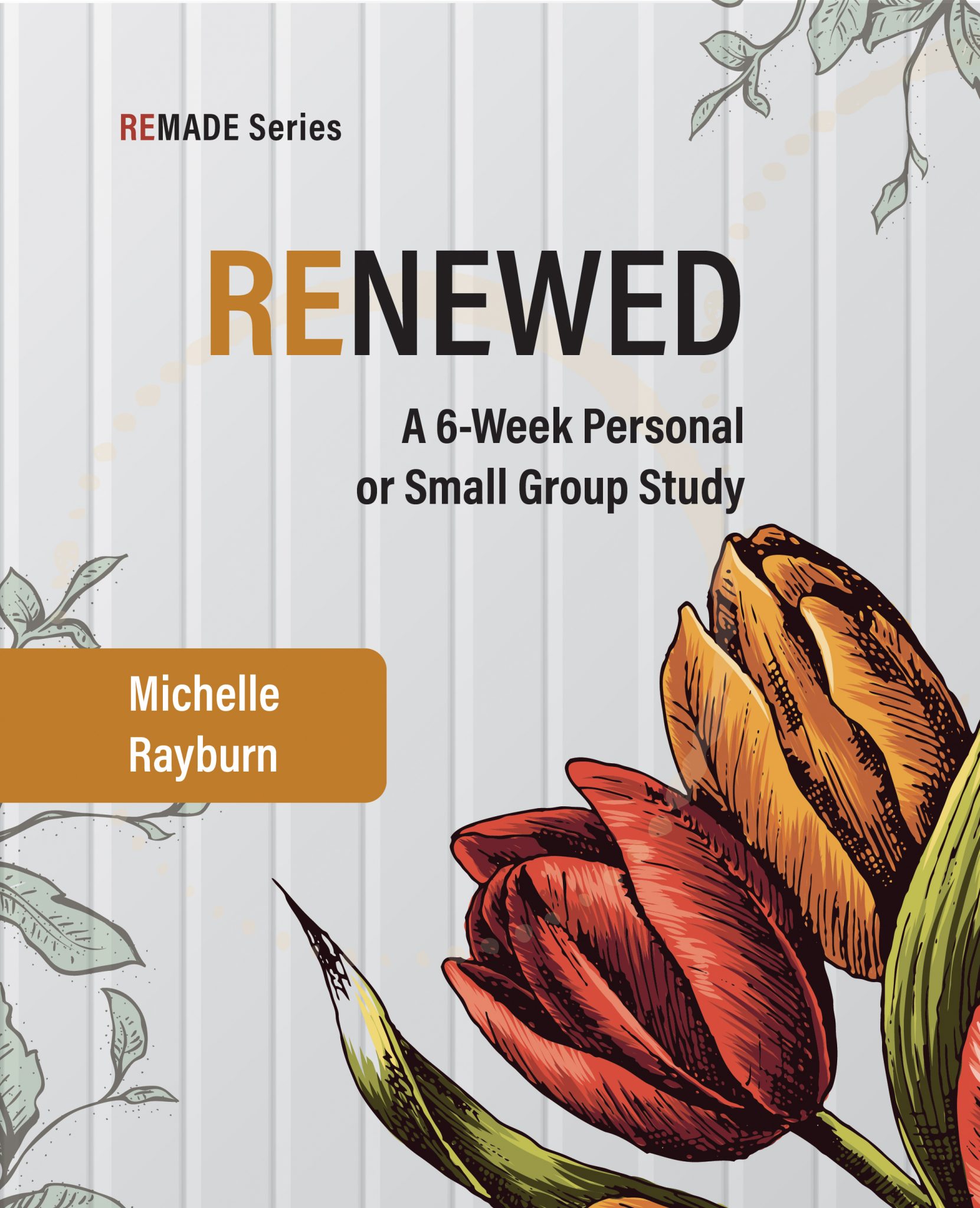 ReMade Series | Michelle Rayburn