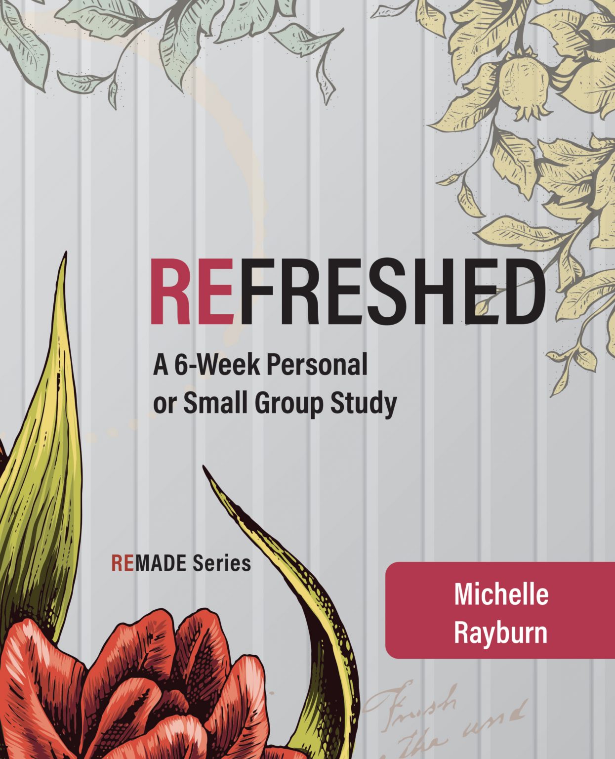 ReMade Series | Michelle Rayburn